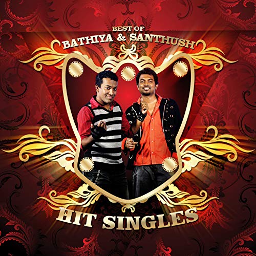 Amazon.com: Best of Bathiya & Santhush - Hit Singles : Bathiya ...