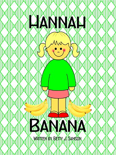 Hannah Banana (English Edition) eBook : Samson, Betty: Amazon.de ...