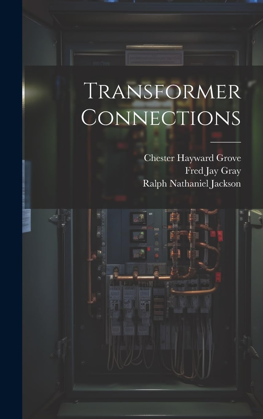 Transformer Connections: Jackson, Ralph Nathaniel, Grove, Chester ...