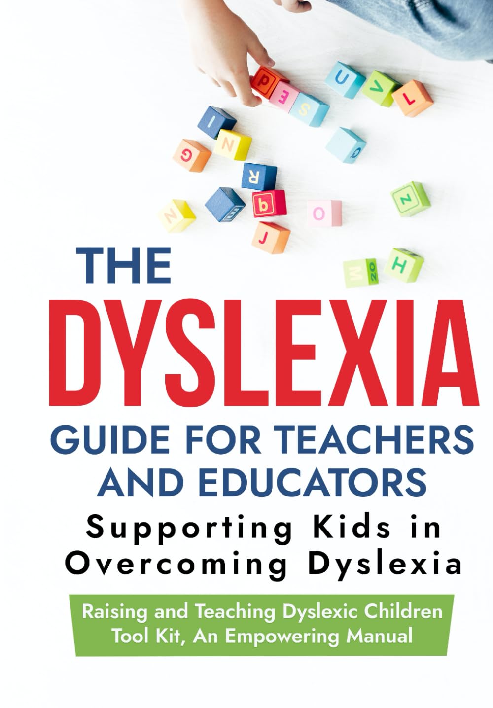 Amazon.com: The Dyslexia Guide for Teachers and Educators: Supporting ...