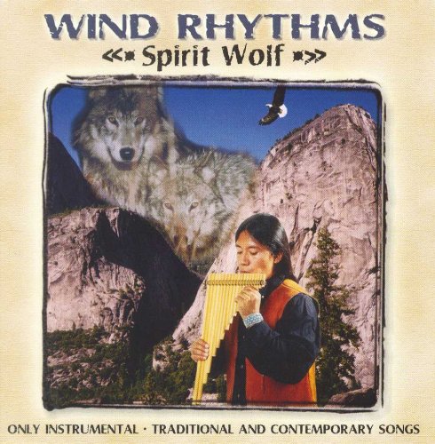 Wind Rhythms: Spirit Wolf - Amazon.com Music