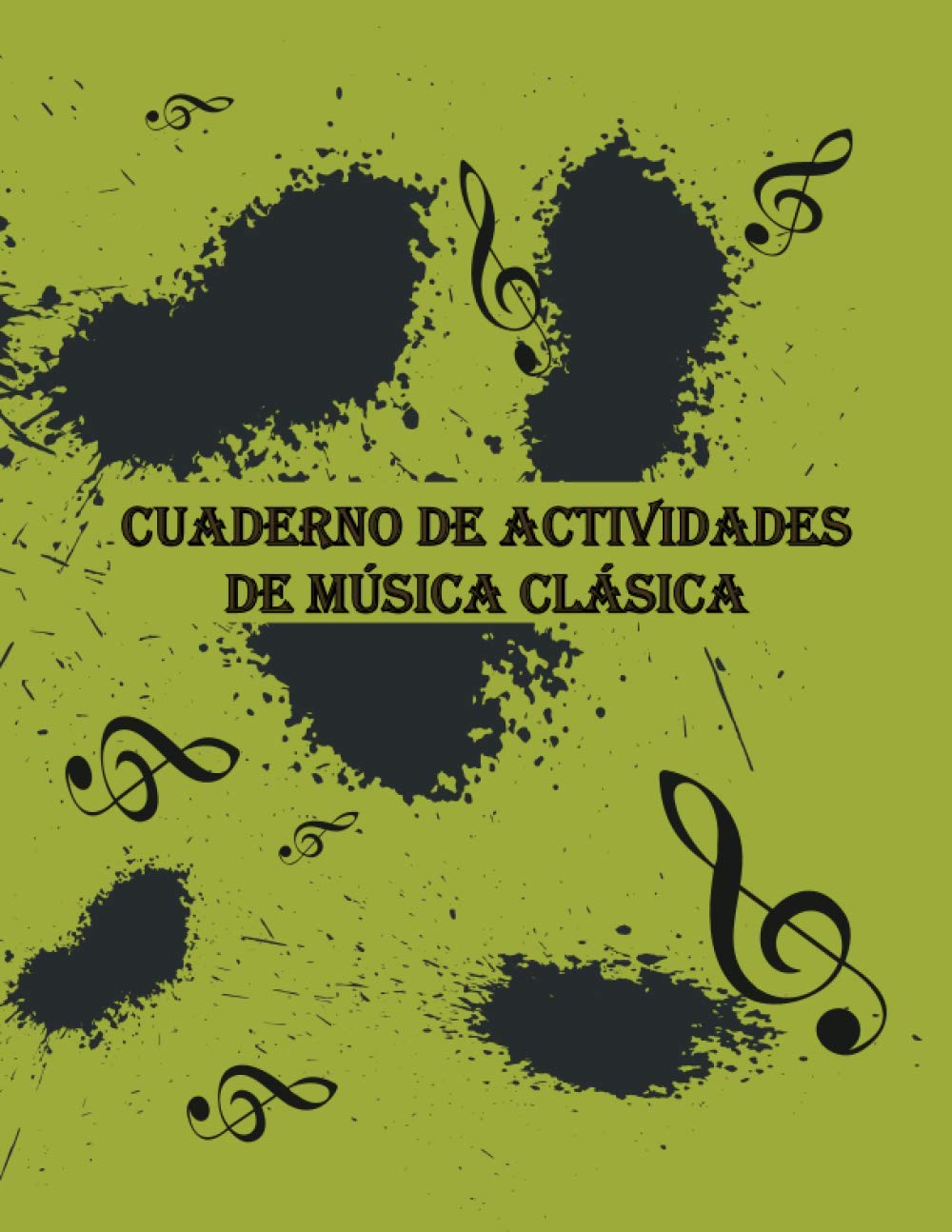 Buy Cuaderno de actividades de música clásica: nuevo lenguaje musical ...