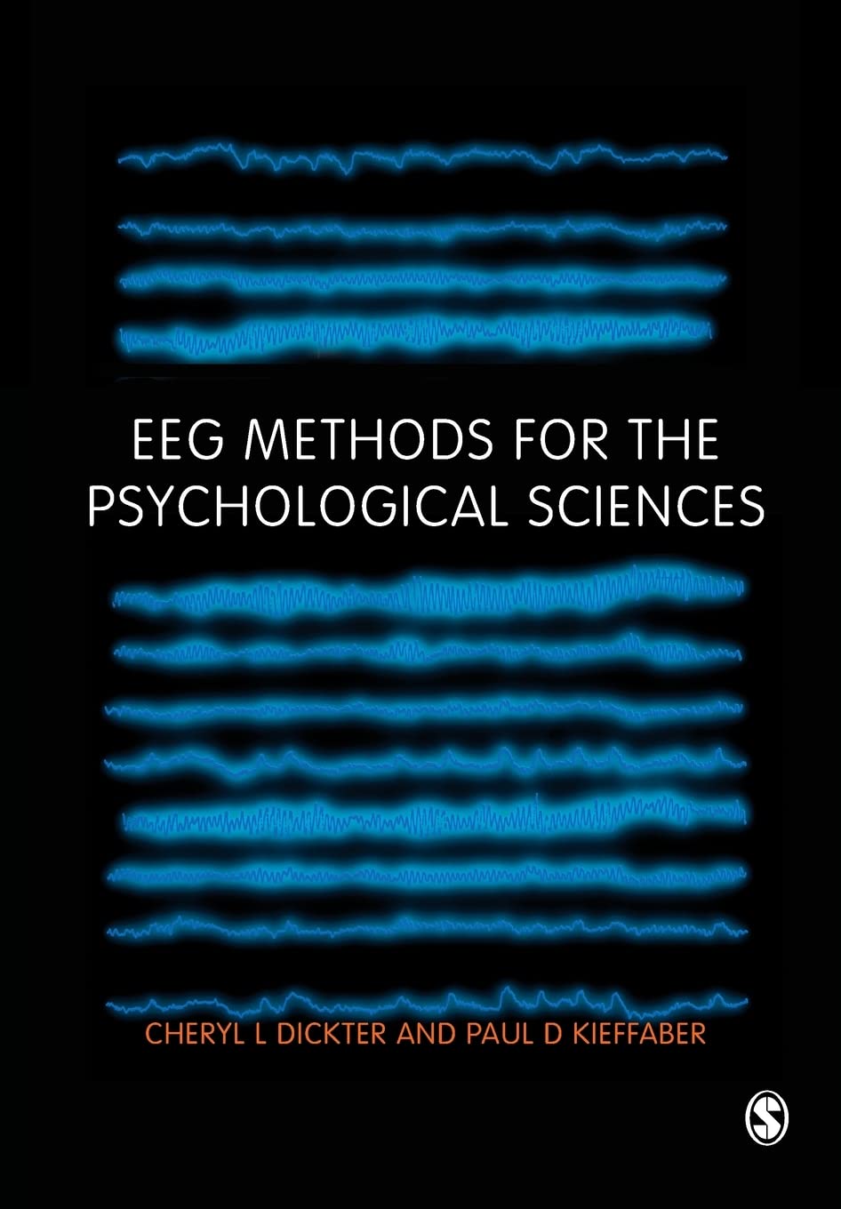 EEG Methods for the Psychological Sciences: 9781446283004: Medicine ...
