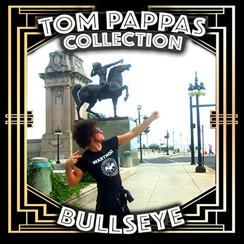 Amazon.com: Bullseye : Tom Pappas Collection: Digital Music