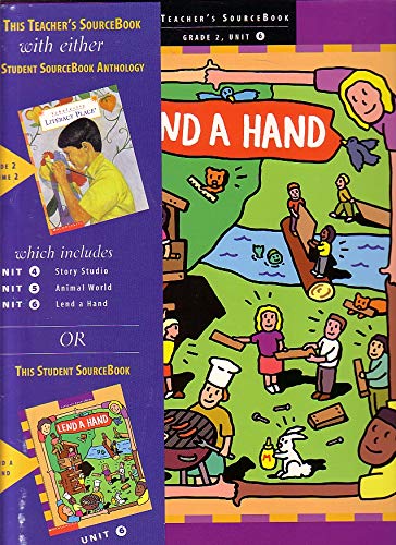 Lend A Hand Teacher's Source Book Grade 2, Unit 6 (Literacy Place ...