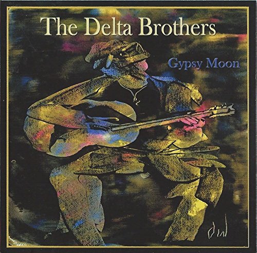 The Delta Brothers - Gypsy Moon - Amazon.com Music