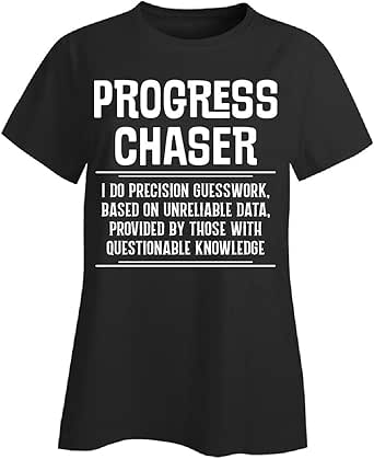Amazon.com: Progress Chaser I Do Precision Guesswork - Ladies T-Shirt ...