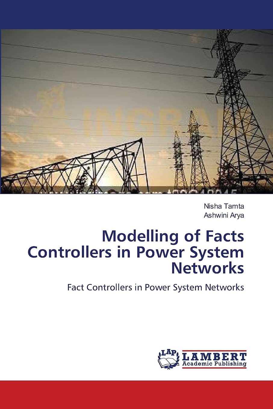 Modelling of Facts Controllers in Power System Networks: Fact Controllers in Power System ...
