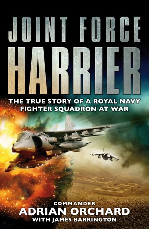 Joint Force Harrier: Adrian Orchard: 9780718153991: Amazon.com: Books