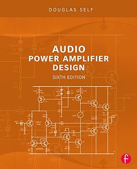 Audio Power Amplifier Design : Self, Douglas: Amazon.it: Libri