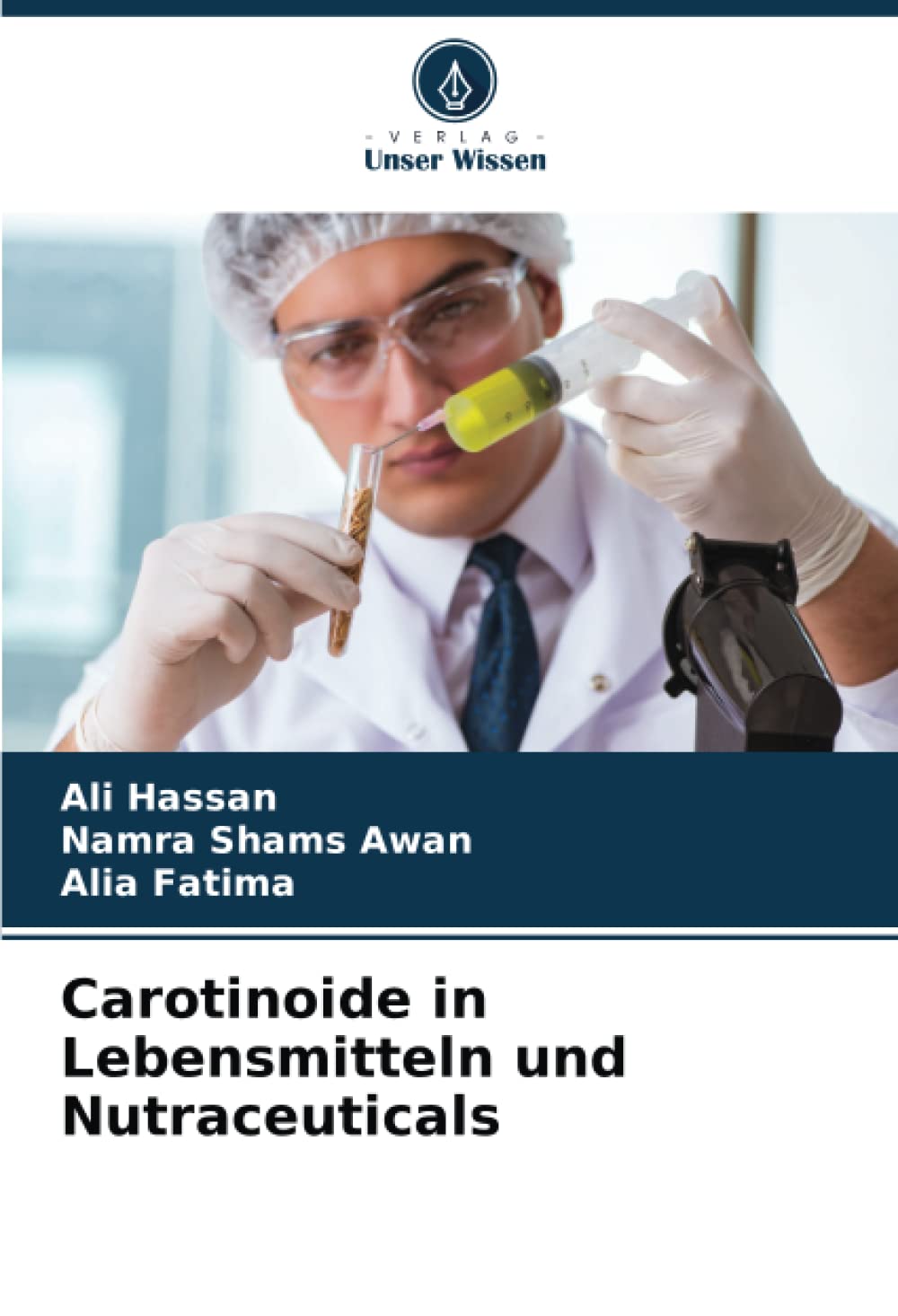 Carotinoide in Lebensmitteln und Nutraceuticals (German Edition ...