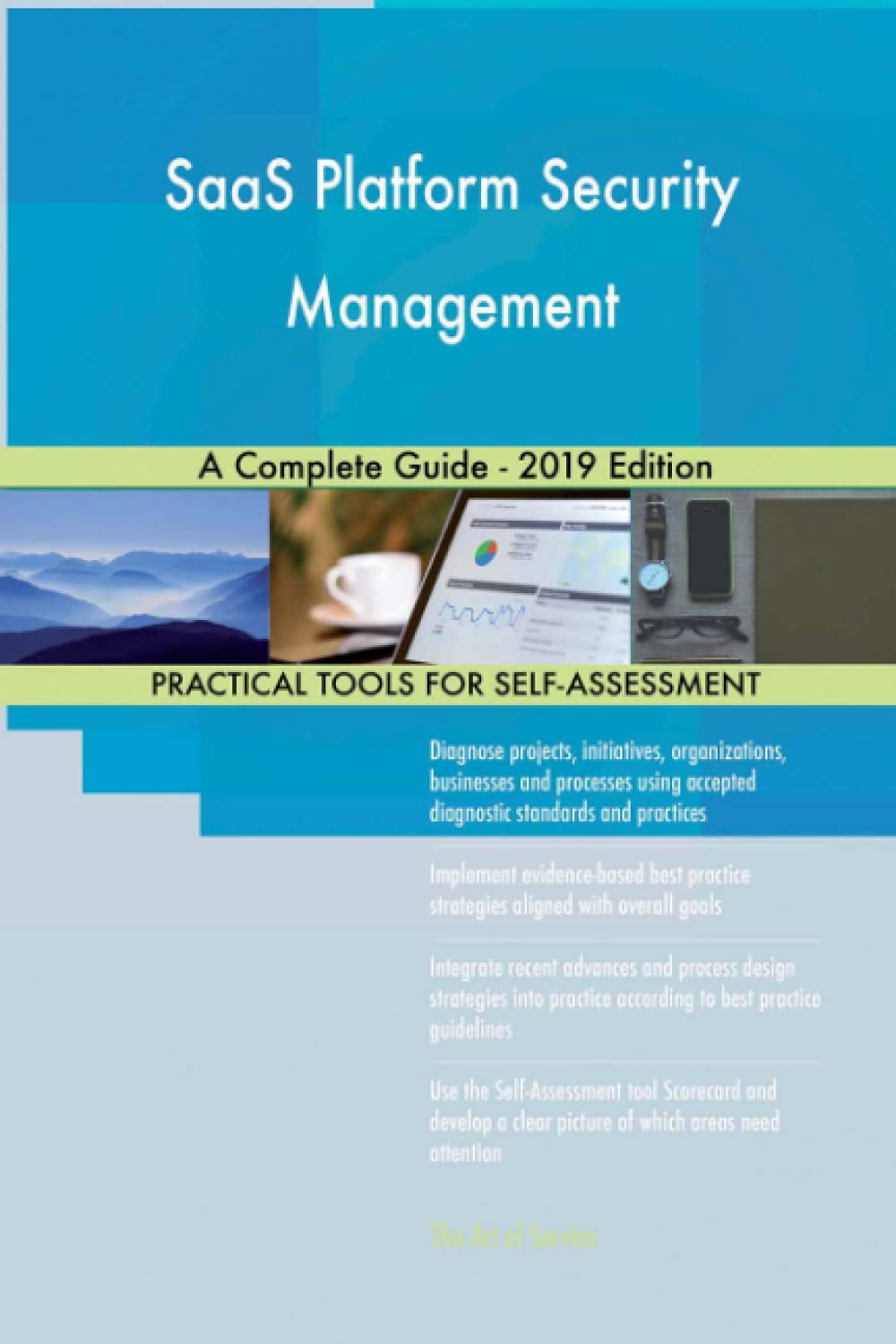 Buy SaaS Platform Security Management A Complete Guide - 2019 Edition ...