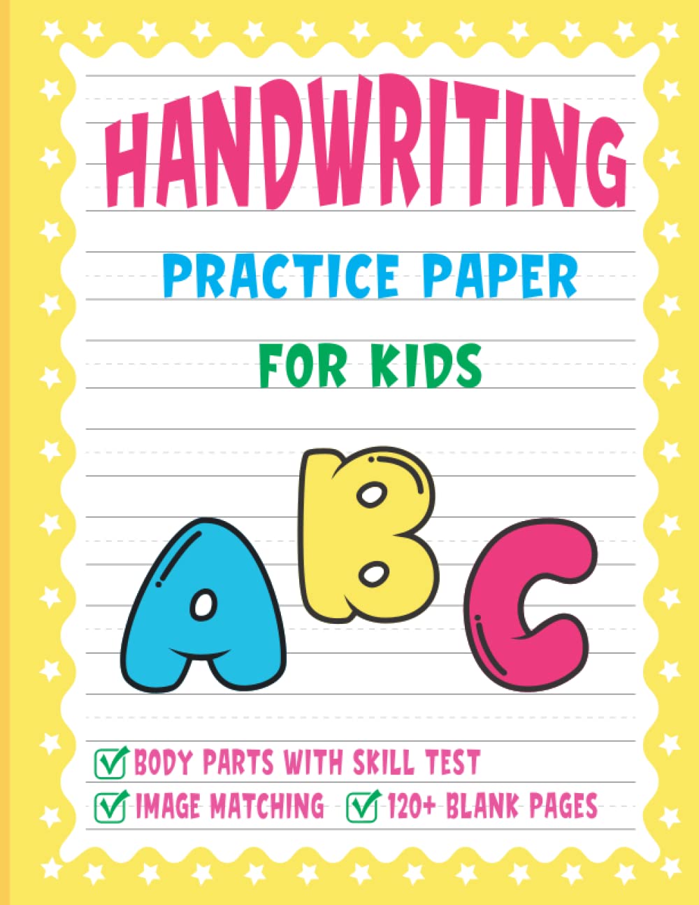 Buy Handwriting Practice Paper For Kids: 120+ blank handwriting ...