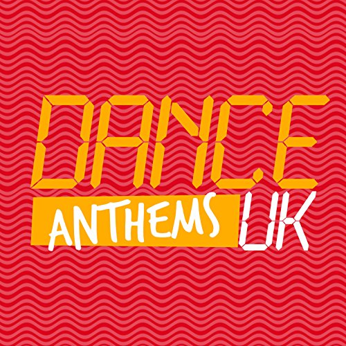 Play Dance Anthems: Uk by UK Dance Chart on Amazon Music