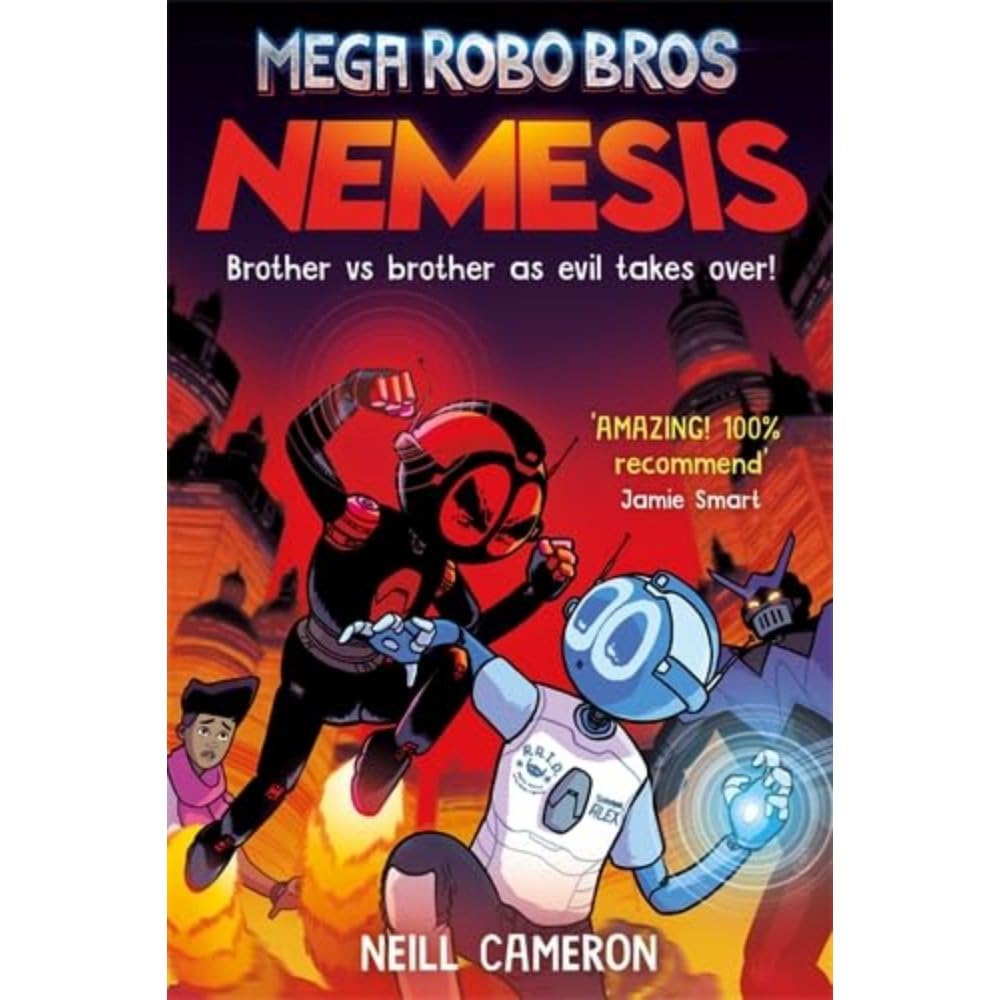 Mega Robo Bros 7: Nemesis (a Phoenix Comic Book): Amazon.co.uk: Cameron ...