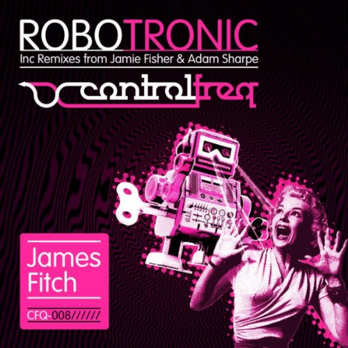 Amazon Music - James FitchのRobotronic - Amazon.co.jp