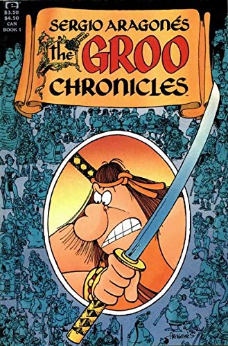The Groo Chronicles #1: Sergio Aragonés: Amazon.com: Books