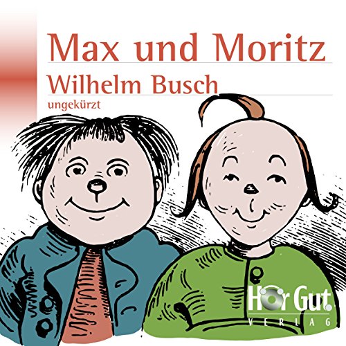 Amazon.com: Max und Moritz: Eine Bubengeschichte in sieben Streichen ...