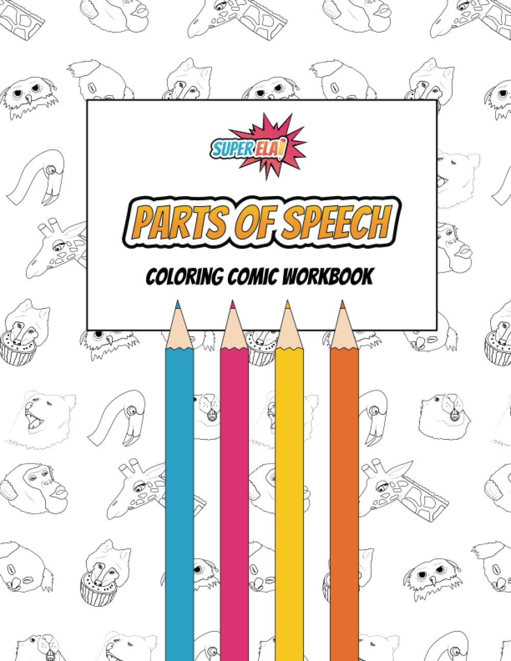Parts of Speech Coloring Comic Workbook: Hargen, Amanda: 9798218037451 ...