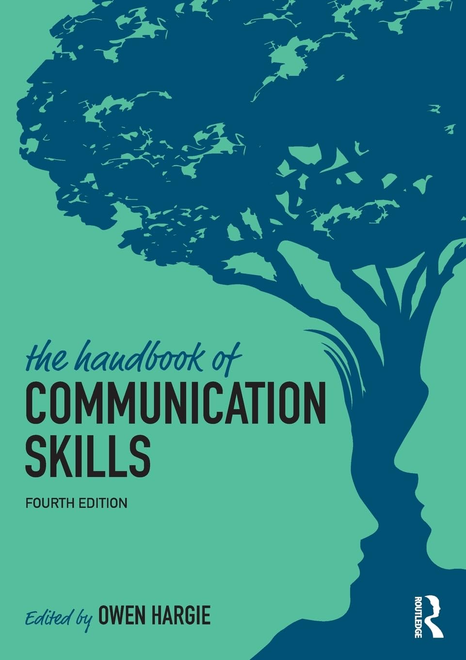 Amazon.com: The Handbook of Communication Skills: 9781138219137: Hargie ...
