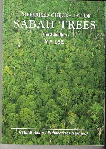 Preferred Check-List of Sabah Trees. (Third edition).: Amazon.co.uk ...