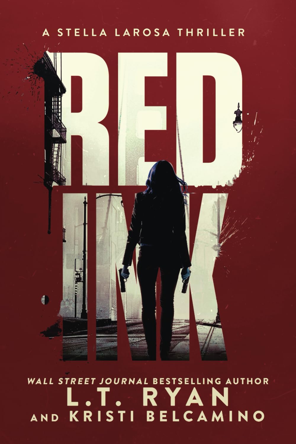 Amazon.com: Red Ink (Stella LaRosa): 9781685333447: Ryan, L.T., Belcamino, Kristi: Books