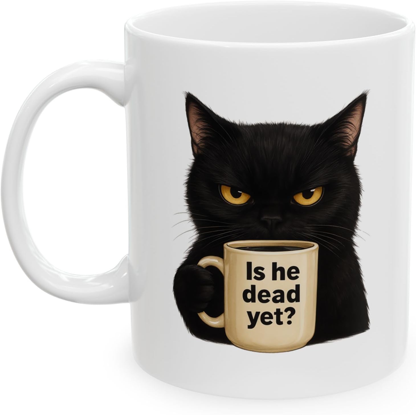 Amazon.com: Is he dead yet Sarcastic Coffee Mug, anti Trump Coffee Mug ...