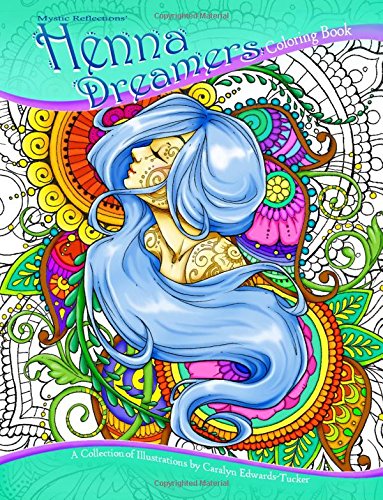 Amazon.com: Henna Dreamers Coloring Book: 9781539753094: Edwards-Tucker ...