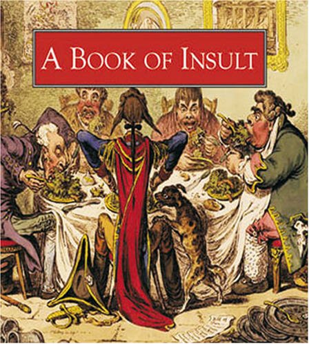 A Book of Insult (Book Blocks) (Book Blocks): Nick Webb: 9781905716234 ...