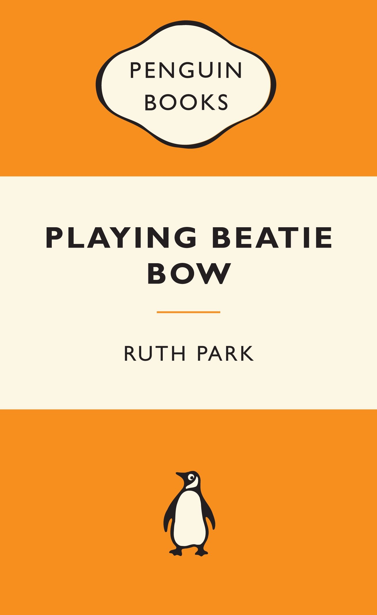 Playing Beatie Bow Popular Penguin: Park Ruth: 9780143204879: Amazon ...