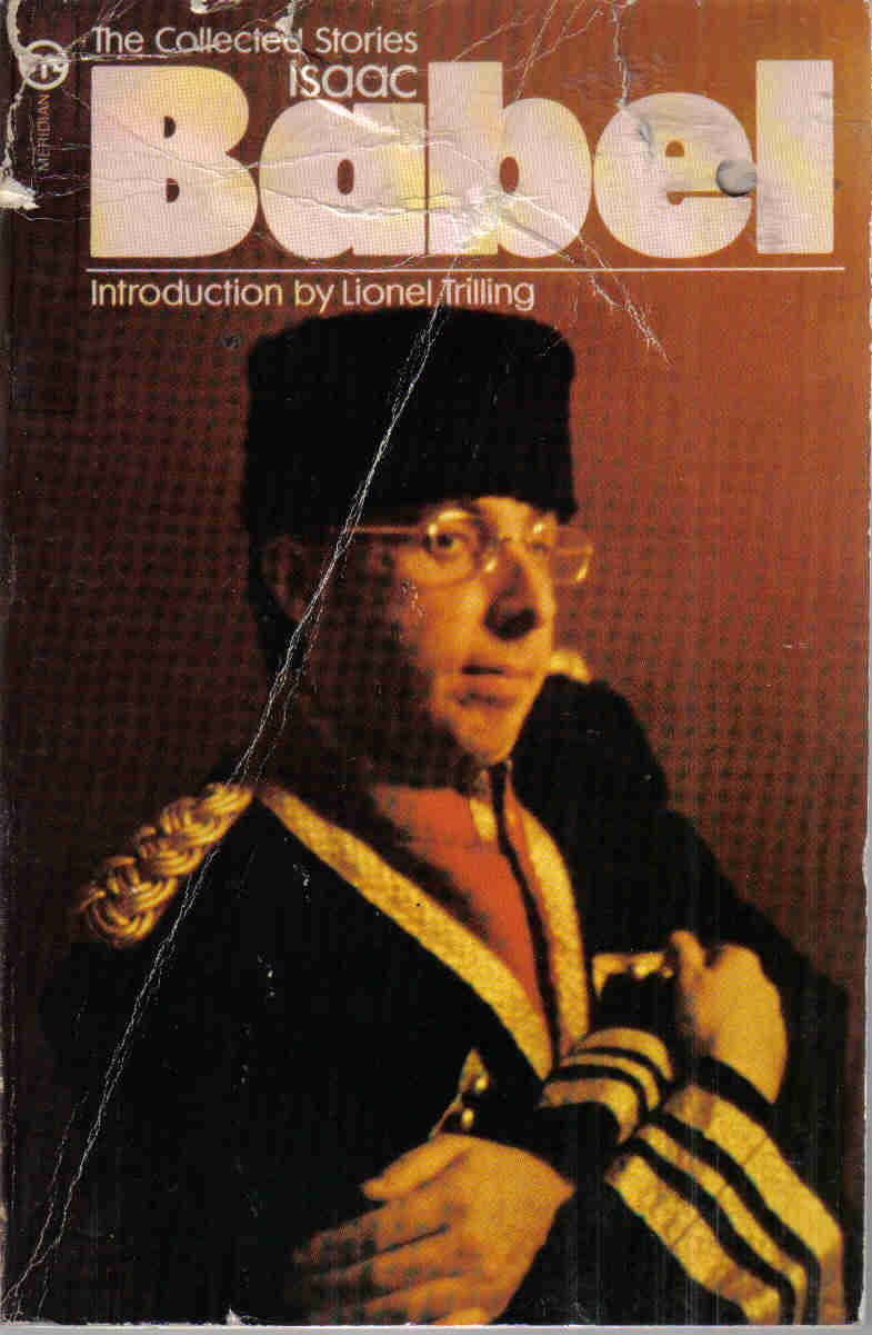 Isaac Babel The Collected Stories: Lionel Trilling: Amazon.com: Books