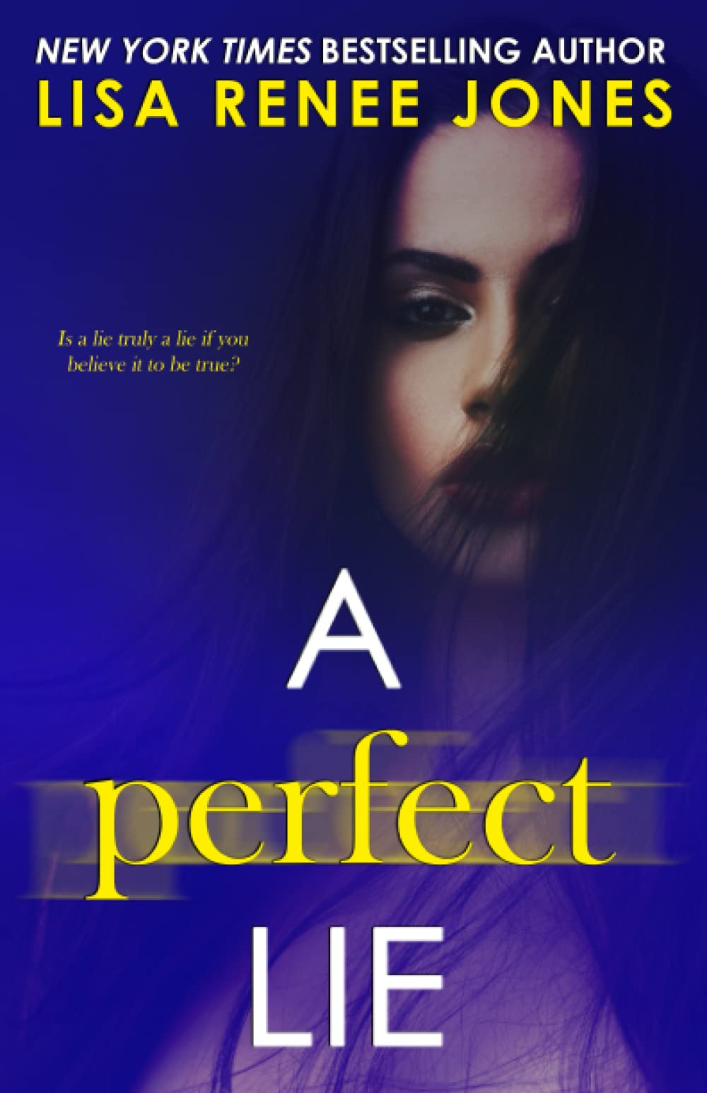 A Perfect Lie: Jones, Lisa Renee: 9798845818362: Amazon.com: Books