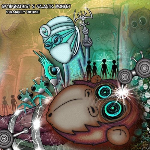 SKYHIGHATRIST & GALACTIC MONKEY - Strangely Obtuse - Amazon.com Music