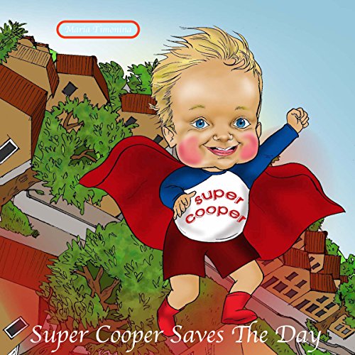 Amazon.com: Super Cooper Saves The Day (Audible Audio Edition): Maria ...