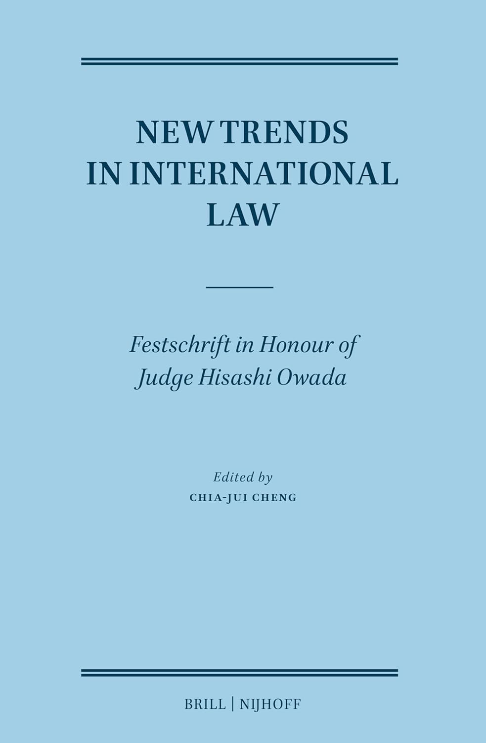 Amazon.com: New Trends in International Law: Festschrift in Honour of ...
