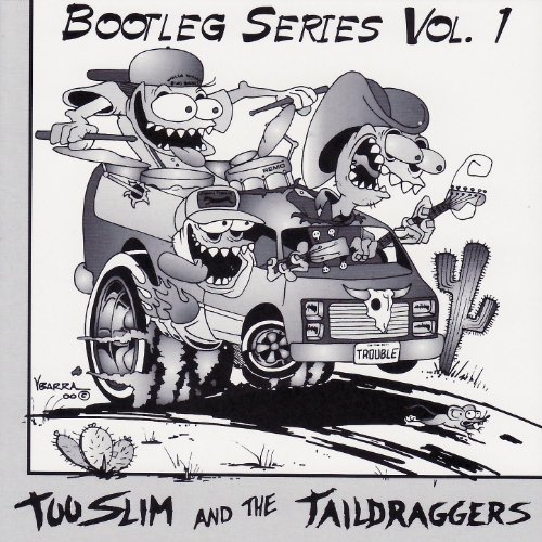 Amazon.com: Bootleg Series Vol. 1 : Too Slim and the Taildraggers & Tim ...