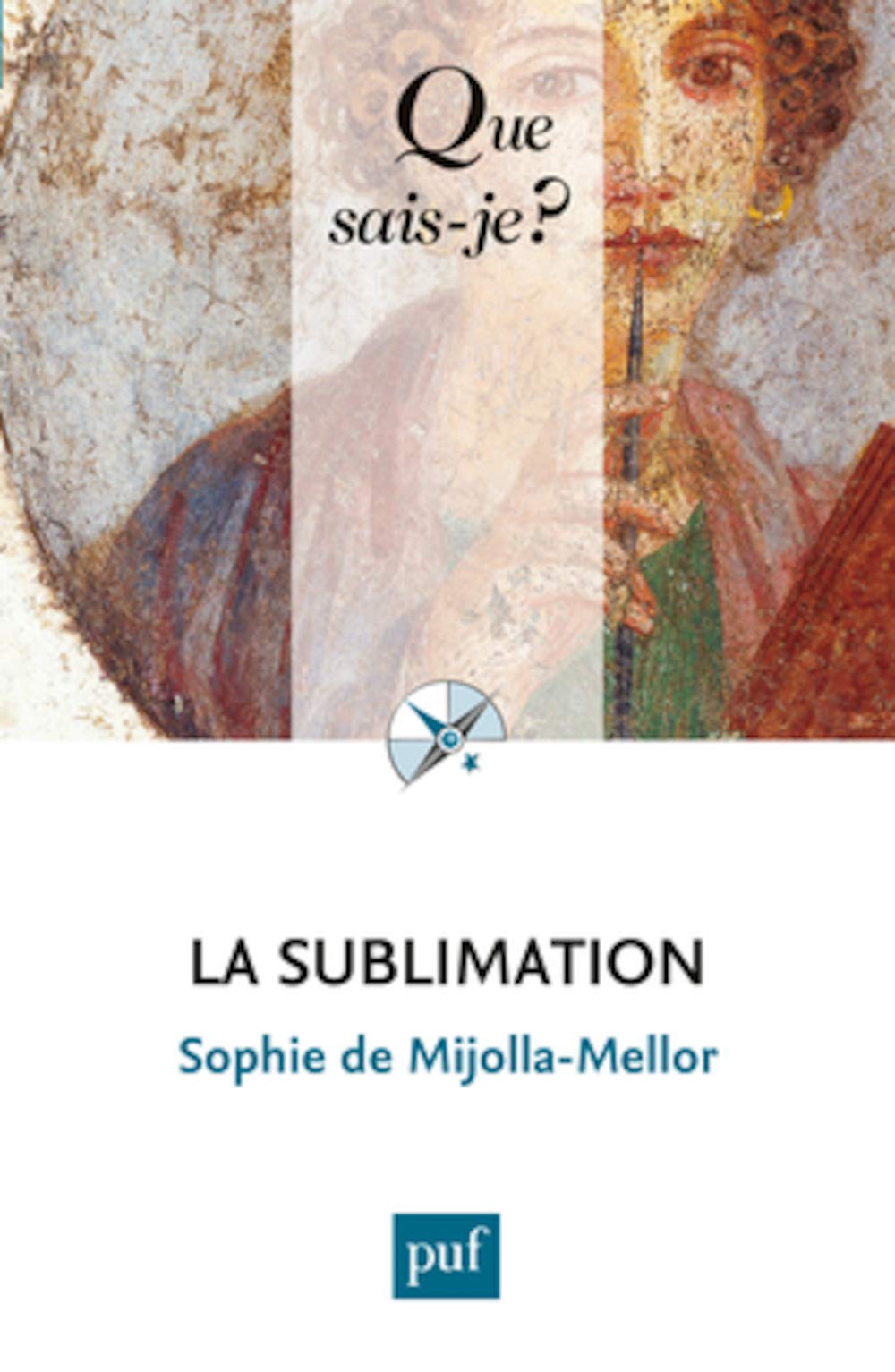 Psychologie De La Sublimation