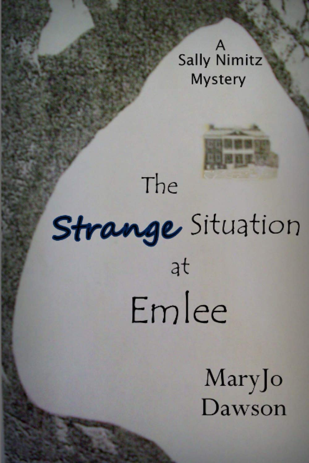 The Strange Situation at Emlee: Dawson, MaryJo: 9781494870447: Amazon ...