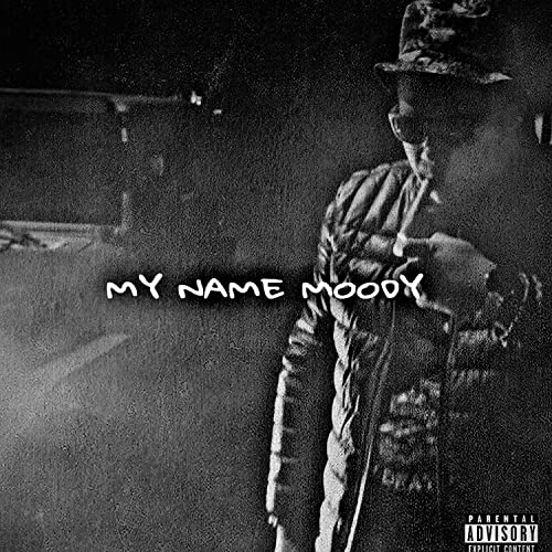 Play My Name Moody EP by Moody Mook on Amazon Music