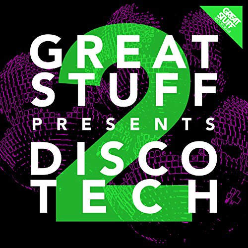 Écouter Great Stuff Presents Disco Tech, Vol. 2 par VARIOUS ARTISTS sur ...