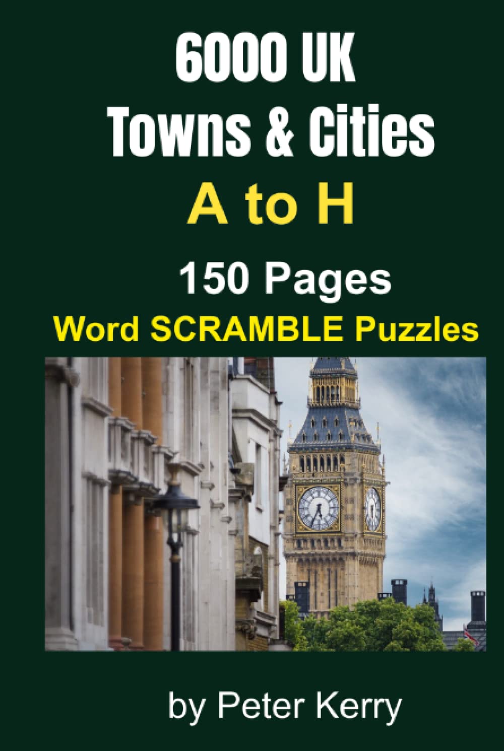 Buy TOWNS and CITIES UK - Word SCRAMBLE - A - H: 6000 UK towns and ...