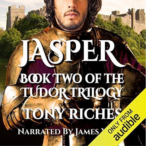 Amazon.com: Jasper: The Tudor Trilogy, Volume 2 (Audible Audio Edition ...