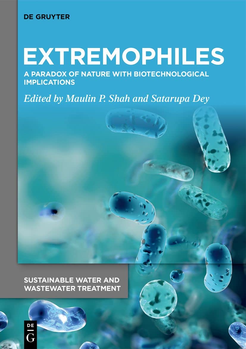 Extremophiles: A Paradox of Nature with Biotechnological Implications ...