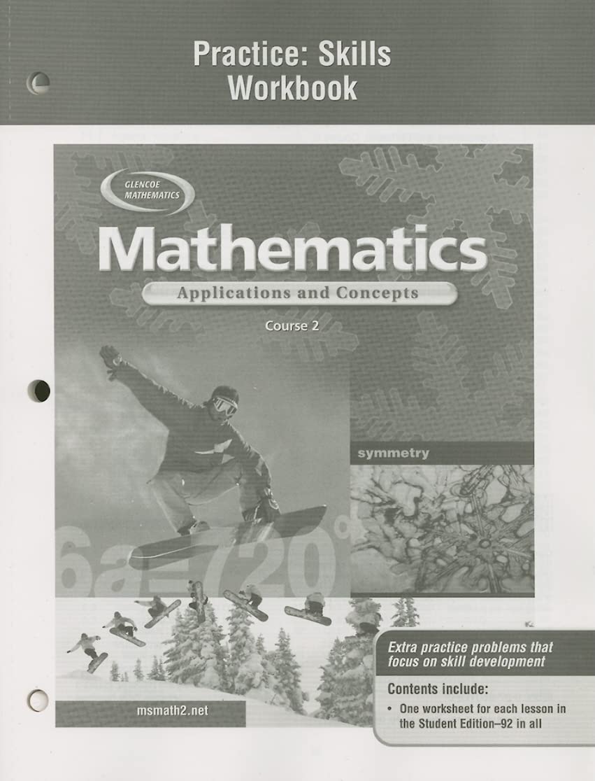 Mathematics: Applications and Concepts, Course 2, Practice Skills ...