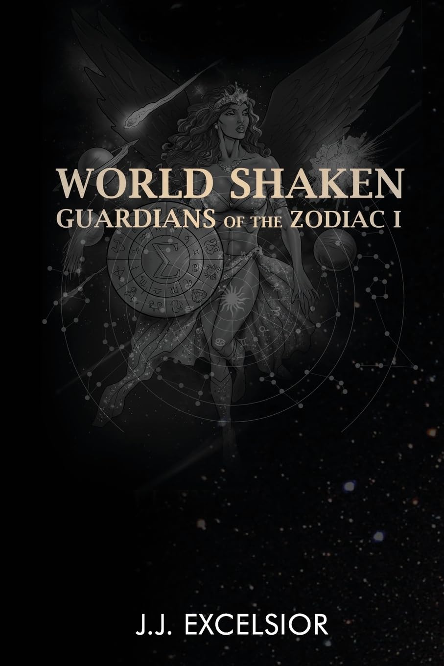 World Shaken: Guardians of the Zodiac: Excelsior, J. J.: 9781534946200 ...