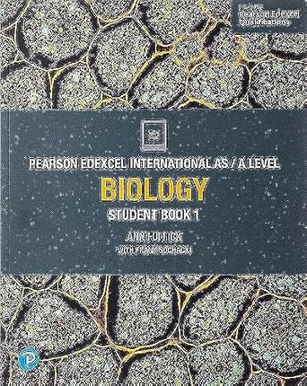 Pearson Edexcel International AS Level Biology Student Book (Edexcel ...