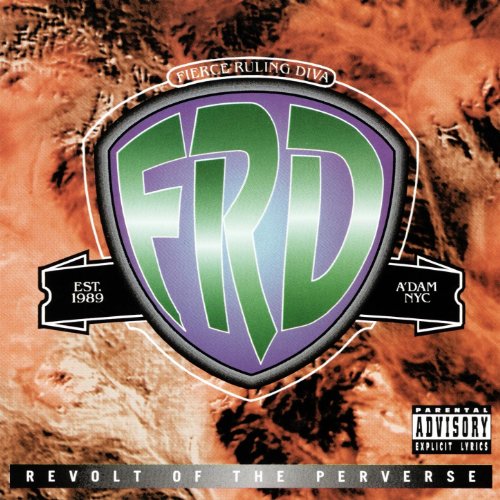 Play Revolt of the Perverse by Fierce Ruling Diva on Amazon Music