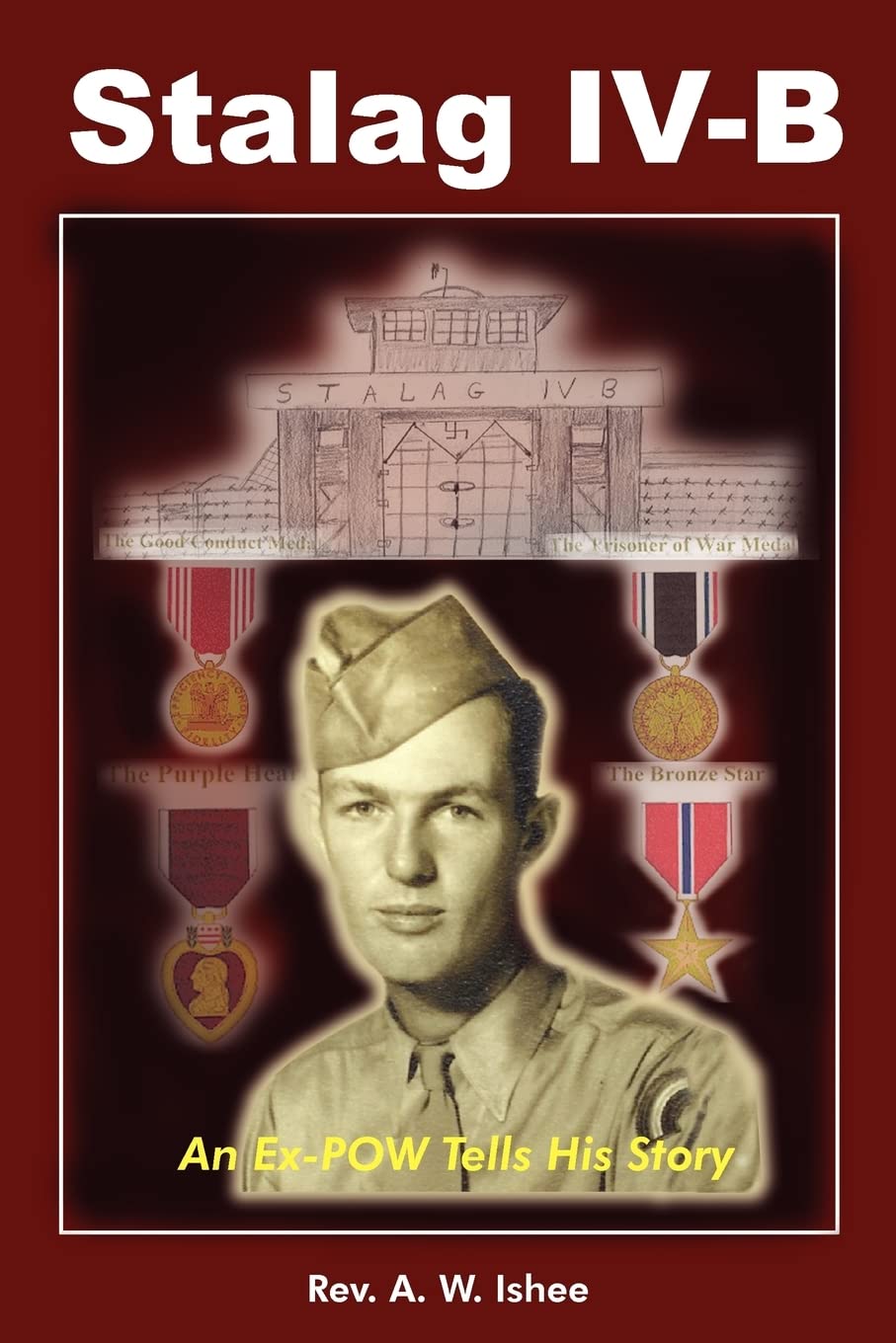 Snapklik.com : Stalag IV-B: An Ex-POW Tells His Story