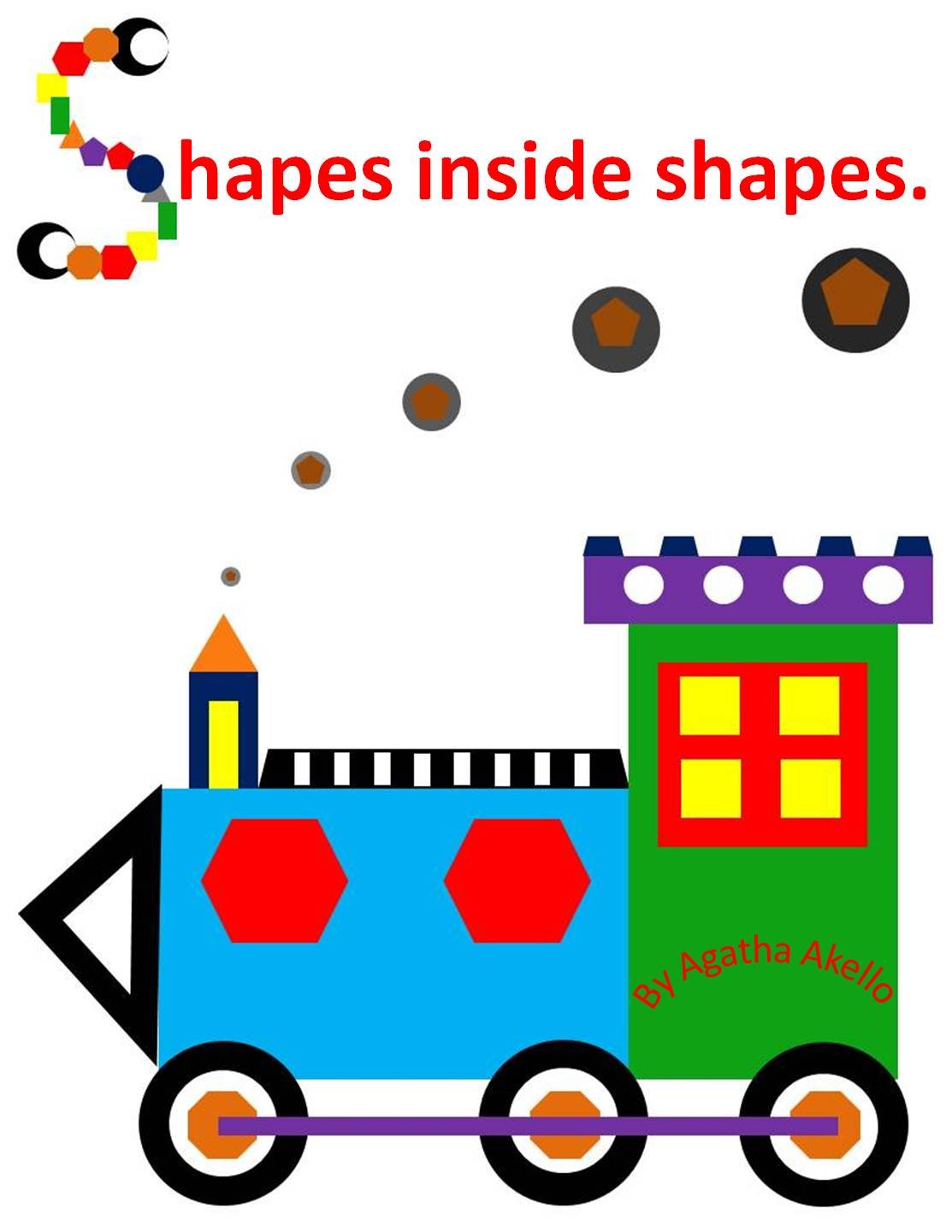 Shapes inside shapes - Kindle edition by Akello, Agatha. Children ...