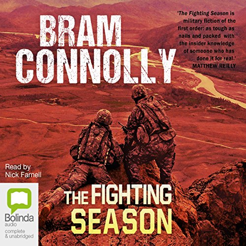The Fighting Season (Audio Download): Bram Connolly, Nick Farnell ...